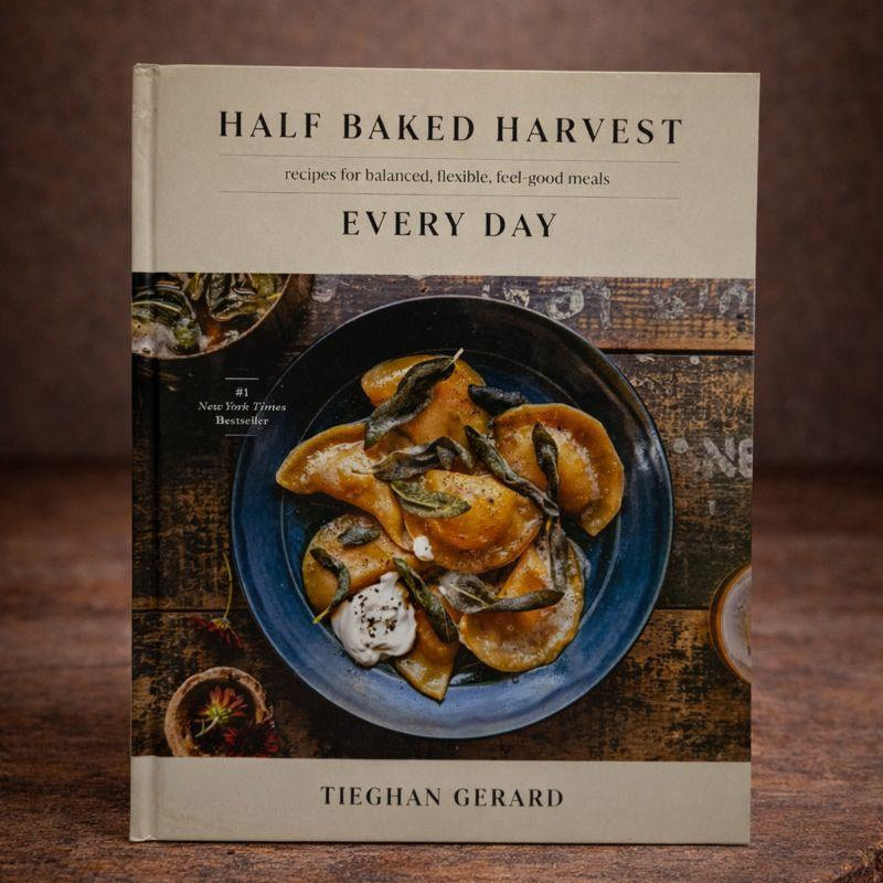 Half Baked Harvest Every Day Cookbook – G FIVE Cattle & Meats